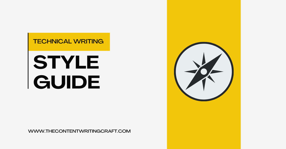 Why You Need A Style Guide In Technical Writing? | The Content Writing Craft