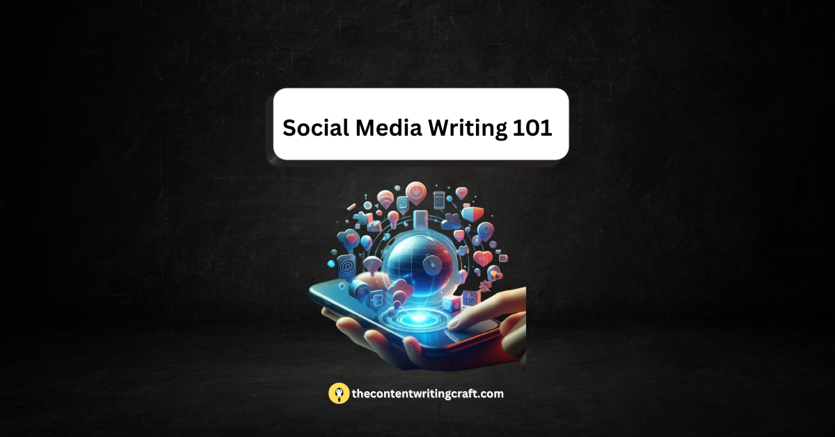 Social Media Writing: Beginner's Quick Guide [2025]