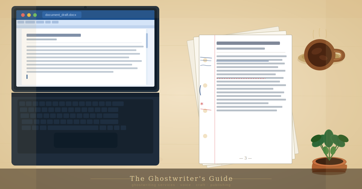 Ghostwriting Guide: 12+ truths you need to know today